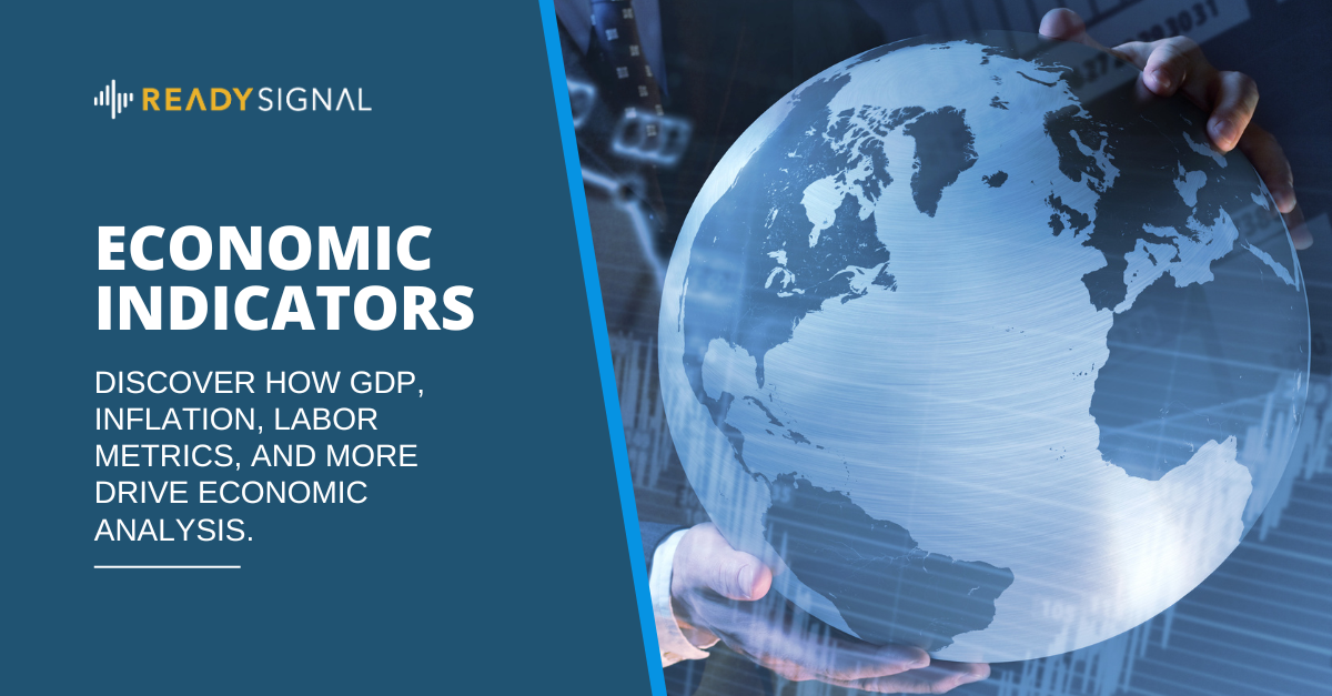 Top 8 Essential Economic Indicators | Ready Signal